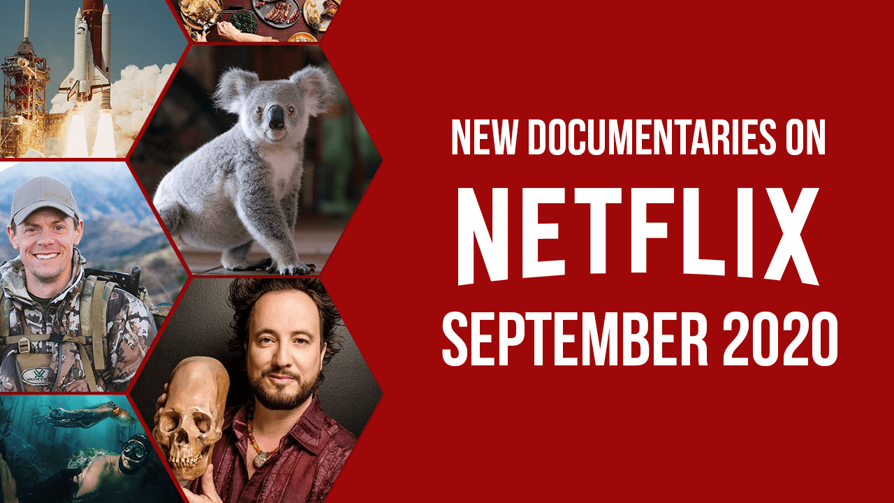 Meilleurs nouveaux documentaires sur Netflix: septembre 2020 - Media ...